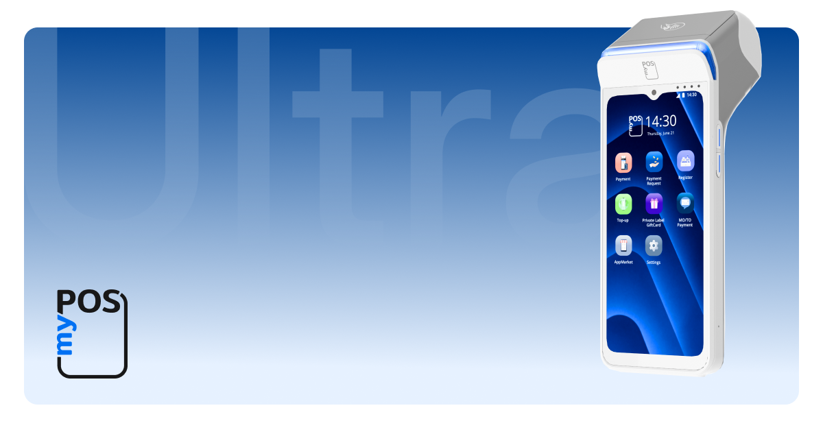 myPOS Announces Its Most Modern and Durable Payment Machine Yet | myPOS Blog